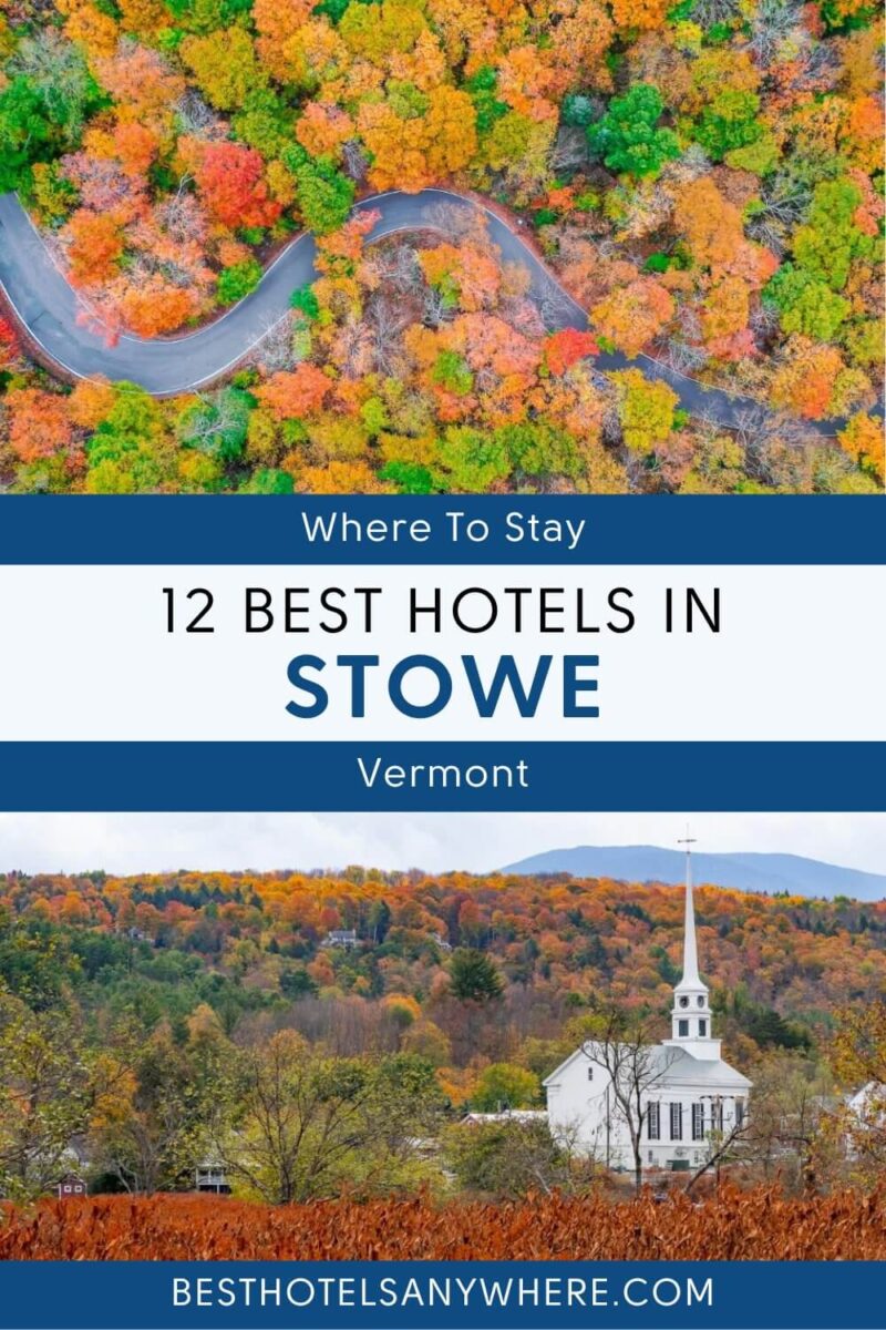 12 Best Hotels In Stowe VT - Best Hotels Anywhere
